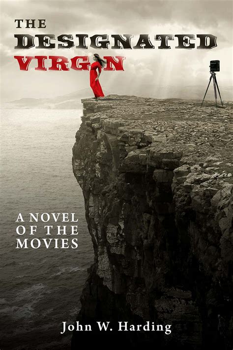 The Designated Virgin John W Harding