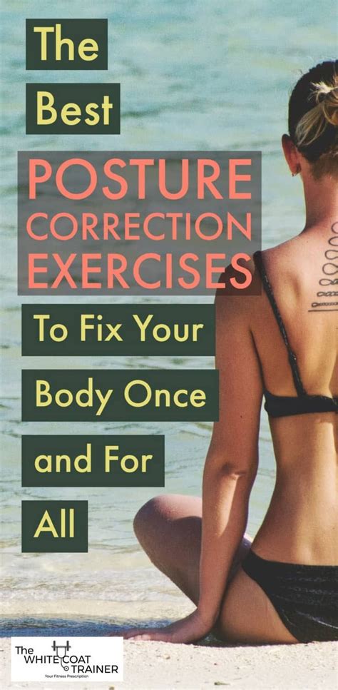 The Best Posture Correction Exercises [13 Proven Methods] The White