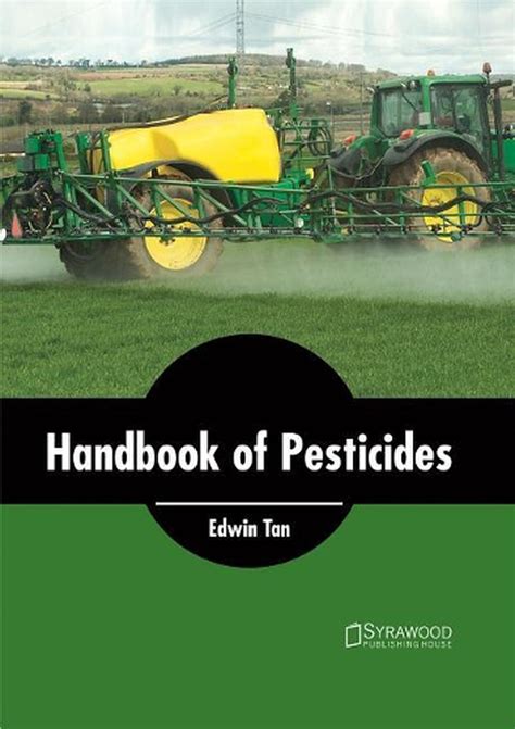 Handbook Of Pesticides By Edwin Tan English Hardcover Book Free