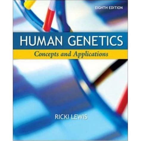 Human Genetics Concepts And Applications 8th Edition Eighth Edition
