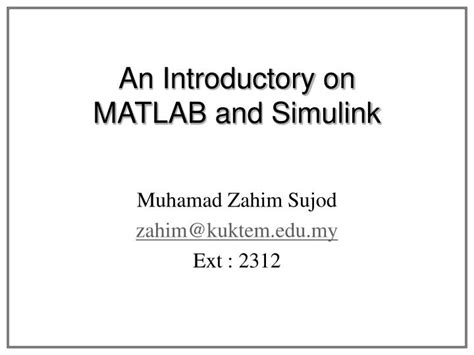 ppt an introductory on matlab and simulink powerpoint presentation