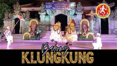 Lomba Bapang Barong Ket Duta Klungkung Di Pkb 2023 Youtube