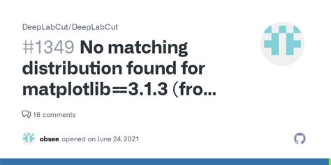 no matching distribution found for matplotlib 3 1 3 from deeplabcut