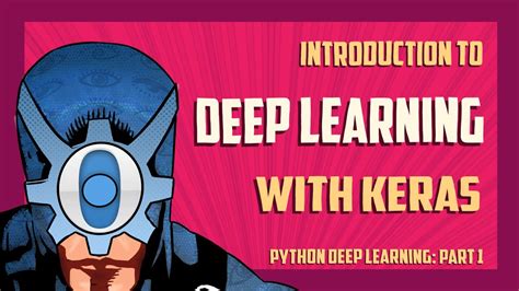 introduction to deep learning with python and keras [part