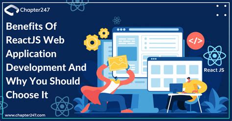benefits of reactjs web application development and why you should