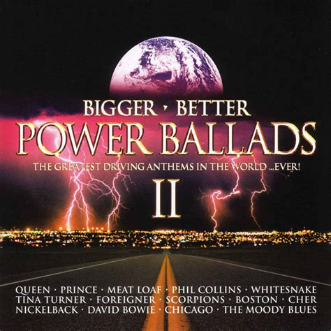 Bigger Better Power Ballads Ii Cd Compilation Discogs