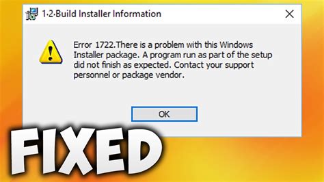 how to fix error 1722 there is a problem with this windows installer