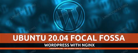 ubuntu 20 04 wordpress with nginx installation