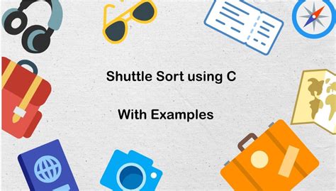shuttle sort using c skptricks