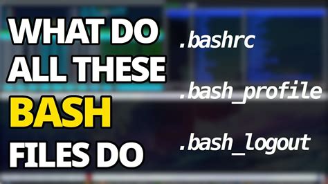 what do all these bash files do bashrc bash profile bash logout