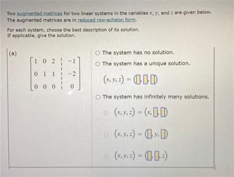 Solved Two Augmented Matrices For Two Linear Systems In The