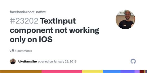 textinput component not working only on ios · issue 23202 · facebook