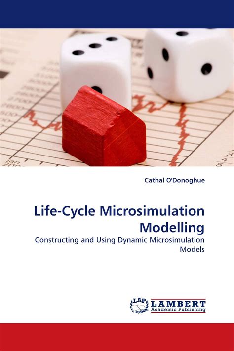 Life Cycle Microsimulation Modelling