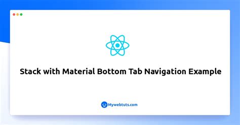 react native stack with material bottom tab navigation example