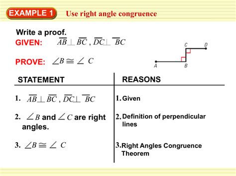Example 1 Use Right Angle Congruence Given Prove