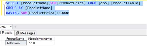 having clause in sql server and difference between where clause tsql