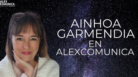 🌟 El Pensamiento Moldea La Materia Con Ainhoa Garmendia 🌟