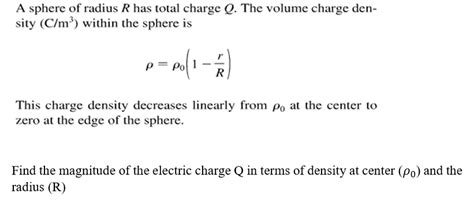 solved a sphere of radius r has total charge q the volum