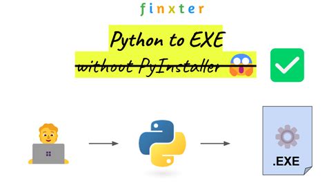 python to exe with out pyinstaller a complete information global