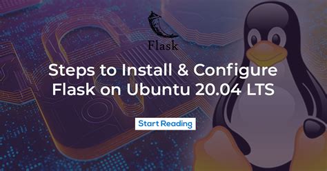 steps to install and configure flask on ubuntu 20 04 lts hackerxone