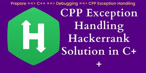 cpp exception handling hackerrank solution in c