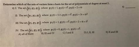 solved determine which of the sets of vectors form a basis
