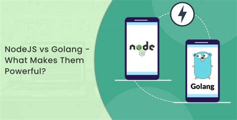 nodejs vs golang comparison which is better for backend development