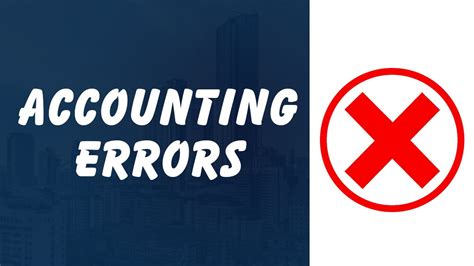 Accounting Errors Types And Examples Youtube
