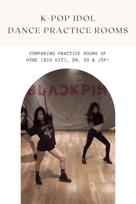 Creatrip K Pop Idol Dance Practice Rooms Hybe Sm Yg And Jyp
