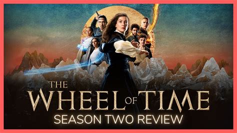 The Wheel Of Time Season 2 Review No Spoilers Youtube