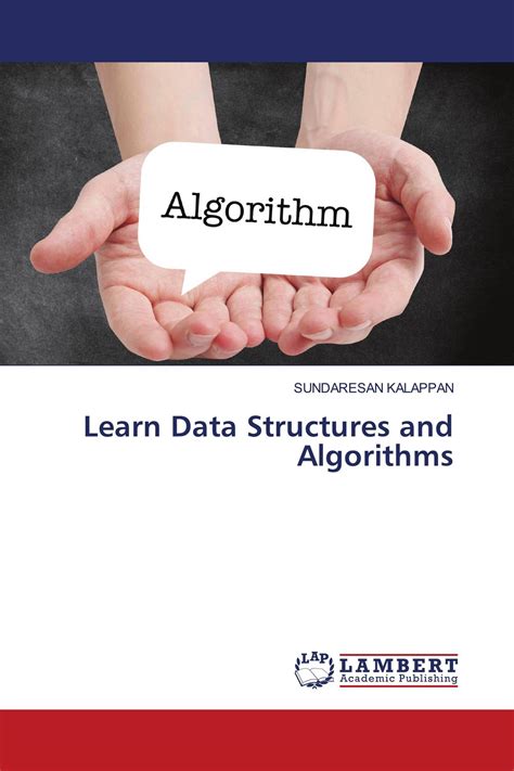 learn data structures and algorithms 978 620 2 91915 9