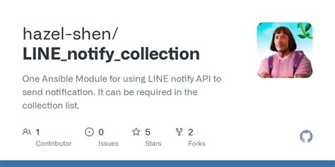 github hazel shen line notify collection one ansible module for