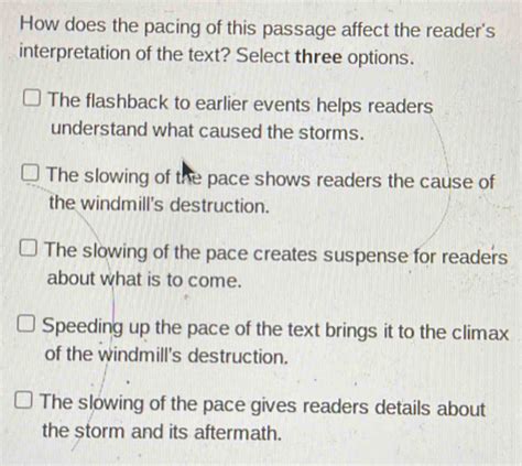 Solved How Does The Pacing Of This Passage Affect The Readers