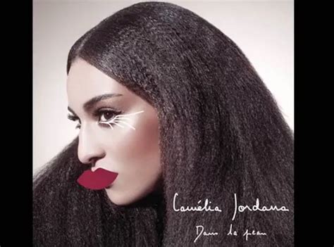 Camélia Jordana Elle Revient à La Musique Et Dévoile Le Très Réussi