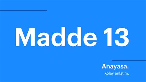 Anayasa Kolay Anlatım Madde 13 Nachrichtenleicht De