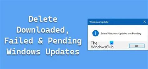 How To Delete Downloaded Failed And Pending Windows Updates