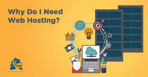 why do i need web hosting hostgator