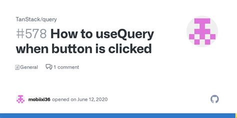 how to usequery when button is clicked · tanstack query · discussion