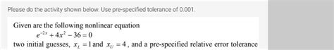 [solved] Bisection Method And False Position Method Show Your Solution