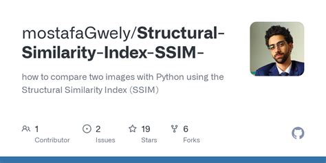 Github Mostafagwely Structural Similarity Index Ssim How To Compare