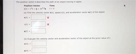 Solved The Position Vector R Describes The Path Of An Object