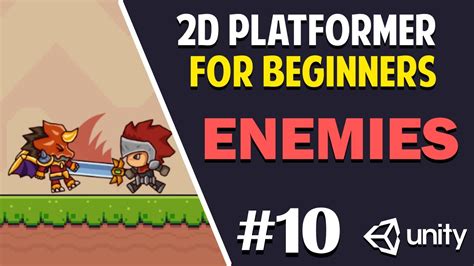 unity 2d platformer for complete beginners 10 enemies youtube