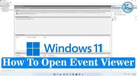 How To Open Event Viewer In Windows 11 Youtube