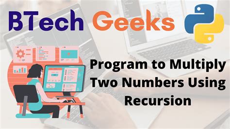 python program to multiply two numbers using recursion python programs