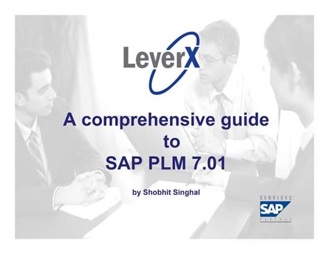 leverx a comprehensive guide to sap plm 7 01