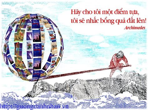 Cho Tôi Một Điểm Tựa Sức Mạnh Và Tầm Quan Trọng Trong Cuộc Sống