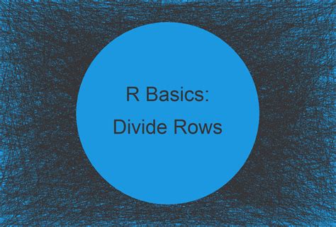 divide each row of matrix and data frame by vector in r 2