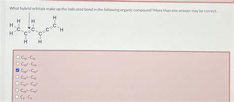 Solved What Hybrid Orbitals Make Up The Indicated Bond In