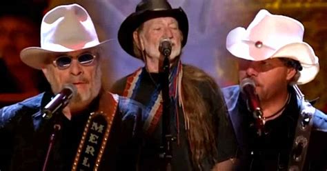 Willie Nelson Toby Keith And Merle Haggard Pancho And Lefty