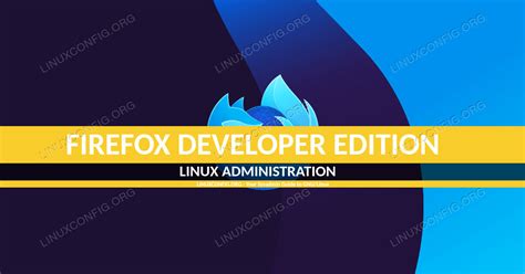 how to install firefox developer edition on linux